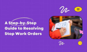 A Step-by-Step Guide to Resolving Stop Work Orders - Violation Watch
